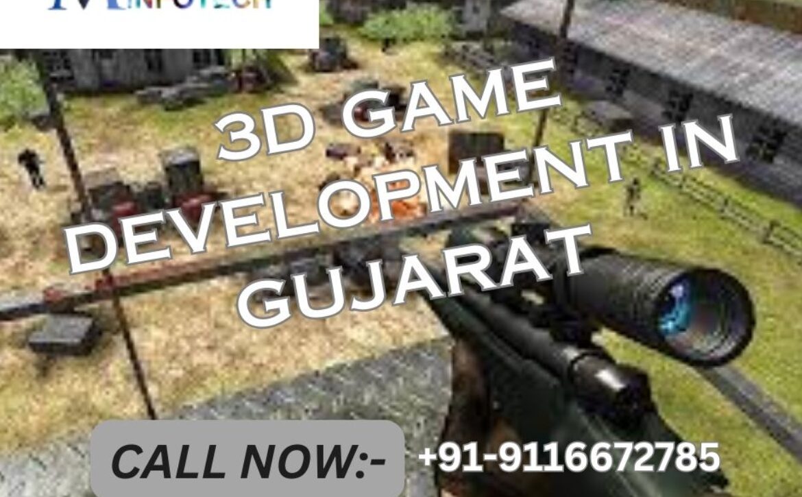 3D GAME DEVELOPMENT IN AHMEDABAD - Maxway Infotech